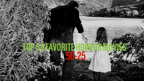 Top 50 Favorite Horror Movies: 50-25 Part I (no sequels!) – Shots of Horror