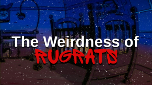 The Weirdness and Horror of Rugrats – Shots of Horror